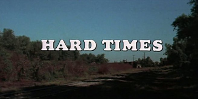 Hard Times (1975)