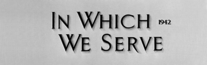 In Which We Serve (1942)