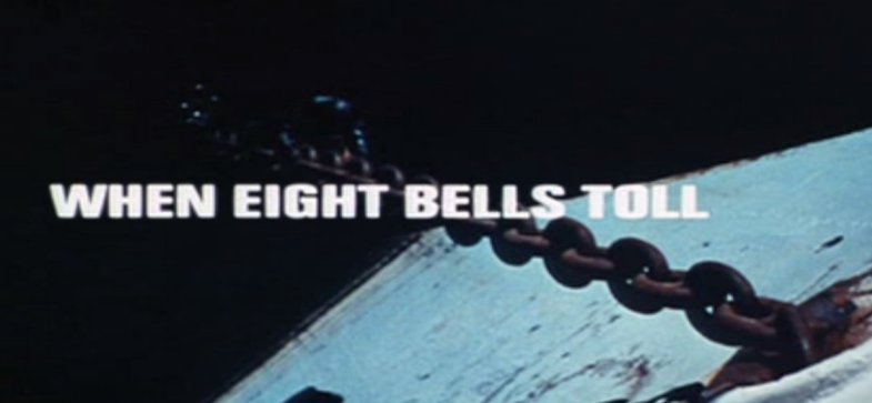 When Eight Bells Toll (1971)